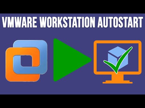 How to Configure Virtual Machines to Start With the Host PC in VMware ...