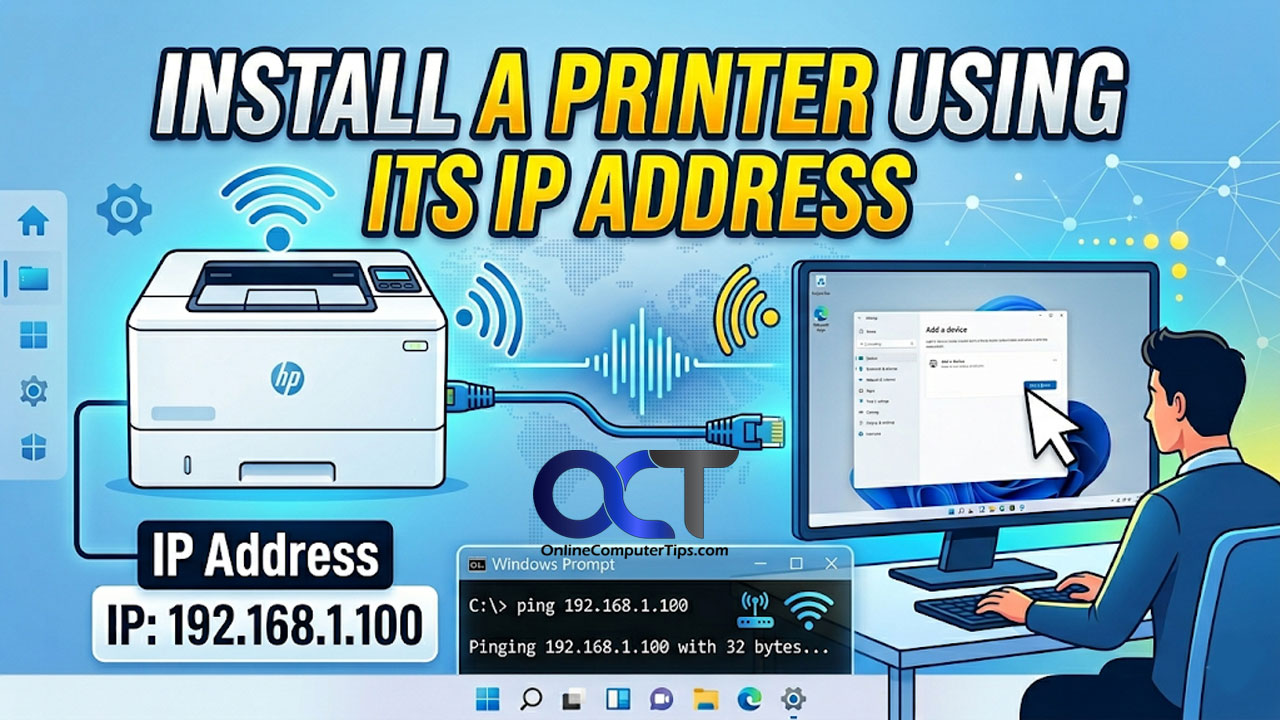 How to Connect to a Printer Using its IP Address - Online Computer Tips