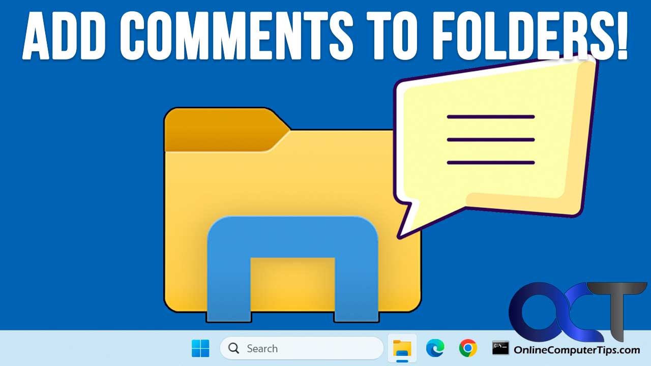 How to Easily Add Comments to Folders in Windows File Explorer - Online ...