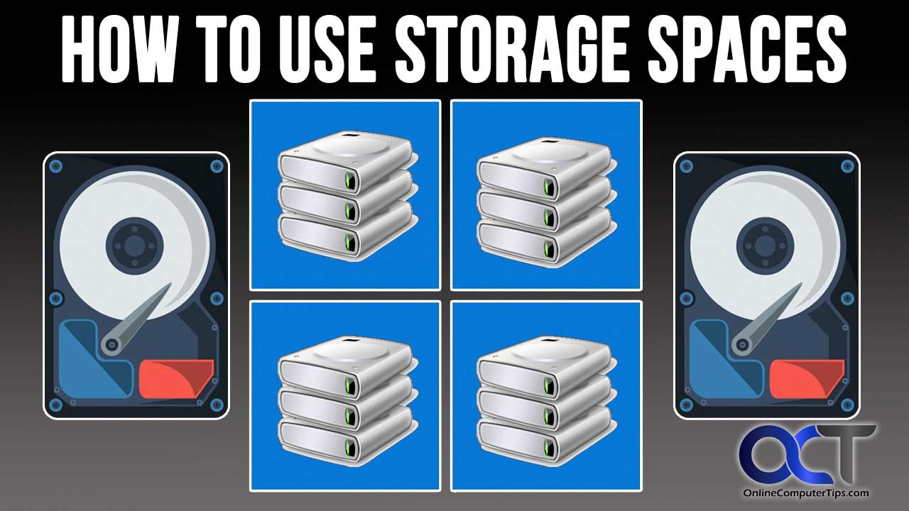 Windows 11 Storage Spaces Tutorial - Online Computer Tips