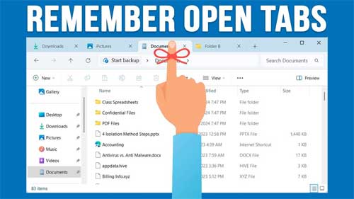 Make Windows File Explorer Remember Open Tabs on Reboot Or Login