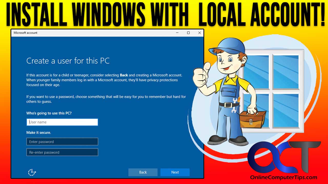 How to Install Windows with a Local Account Rather Than a Microsoft Account