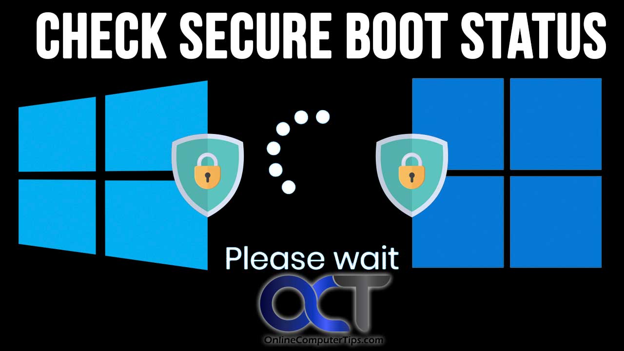 3 Methods to Find if Secure Boot is Enabled on your Computer - Online ...