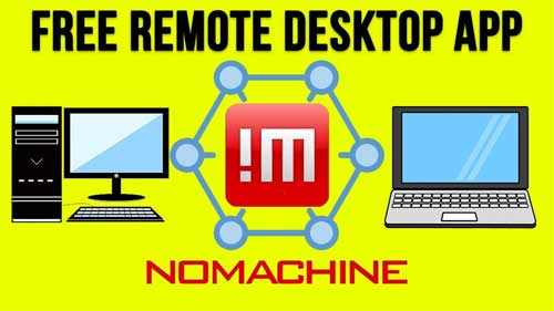 NoMachine Remote Desktop App for Windows, Linux, macOS, Android & iOS