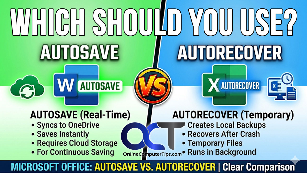 Microsoft Office AutoSave vs. AutoRecover Save Options Explained ...