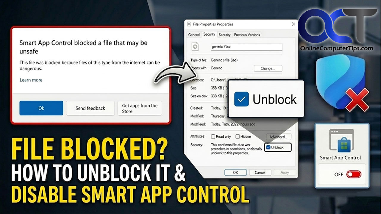 Windows Smart App Control Settings: How to Fix "Blocked a File" for Good